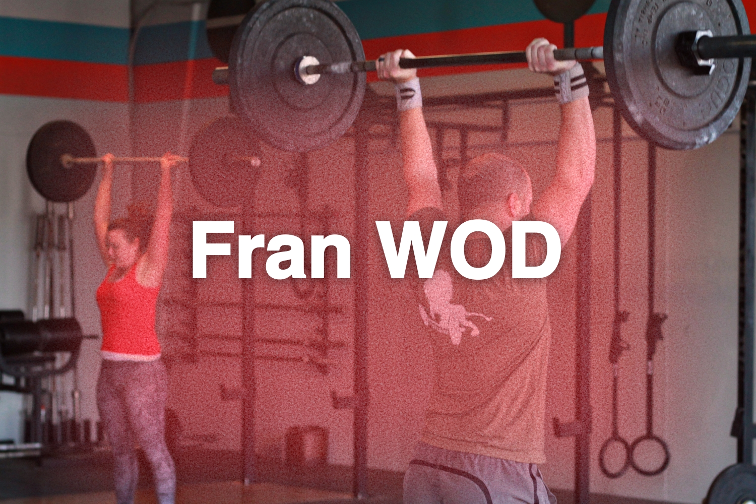 Fran WOD CrossFit: O que é, como fazer e melhores estratégias - Tenis ...
